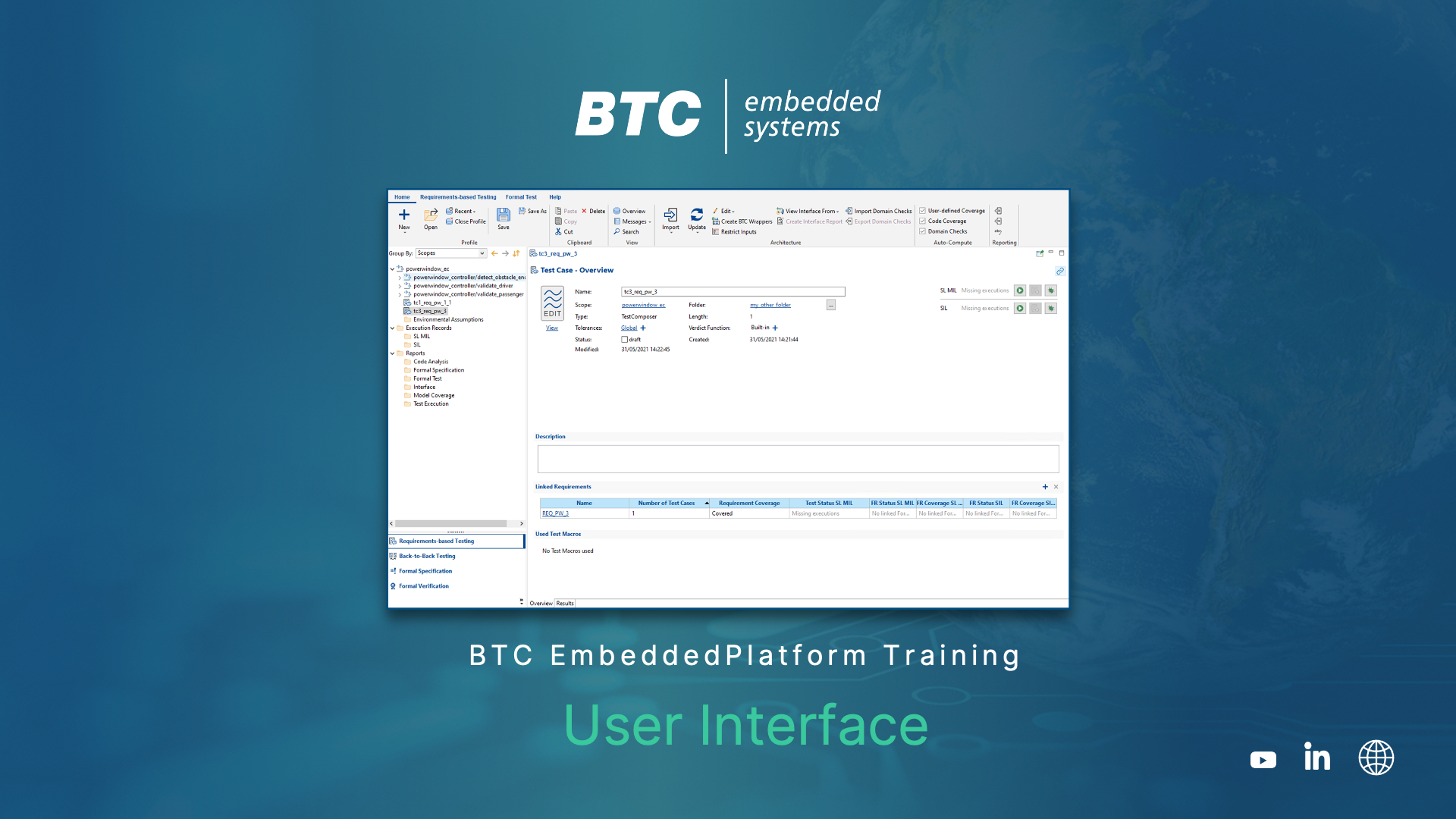 BTC EmbeddedPlatform Training - User Interface - BTC Embedded Systems AG BTC EmbeddedPlatform Training - User Interface - BTC Embedded Systems AG